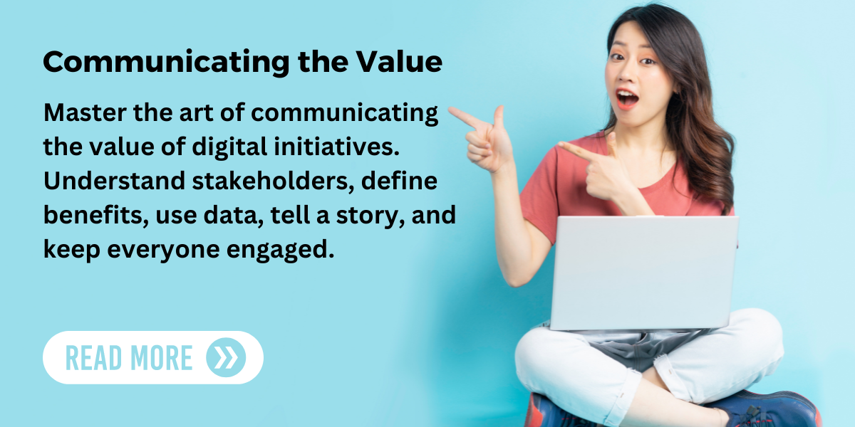 Communicating the Value of Digital Initiatives - Stefan Cvejn