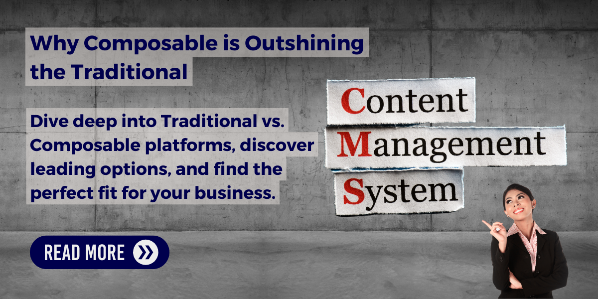 Why Composable CMS is Outshining the Traditional - Stefan Cvejn